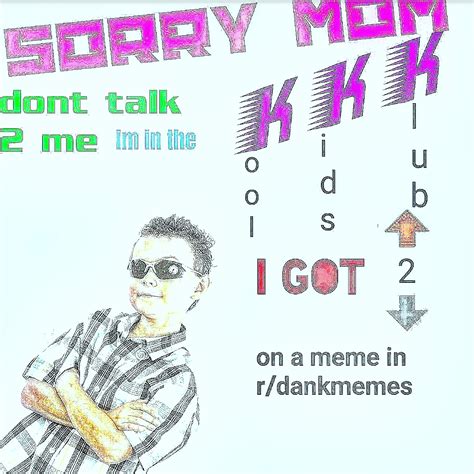Frick Off Mom Rdankmemes