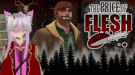 The Price Of Flesh Ep 1 Lost In The Woods Youtube