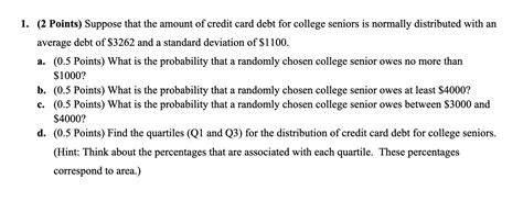 Solved 1 2 Points Suppose That The Amount Of Credit Card