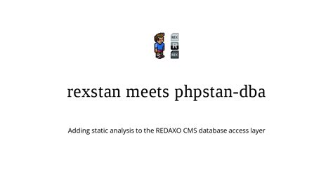 Rexstan Meets Phpstan Dba My Developer Experience
