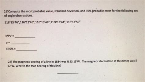 Solved 21 Compute The Most Probable Value Standard