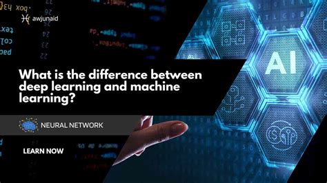 What Is The Difference Between Deep Learning And Machine Learning