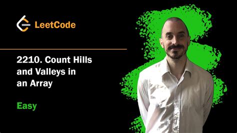 Count Hills And Valleys In An Array Leetcode 2210 Python Youtube