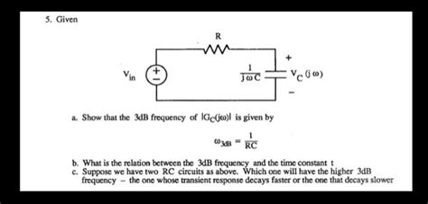 solved 5 given a show that the 3 db frequency of ∣gc jω ∣