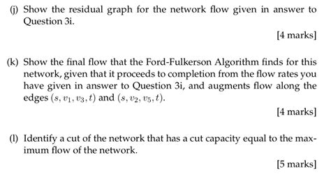 Solved 3 We Will Look At How The Ford Fulkerson Algorithm