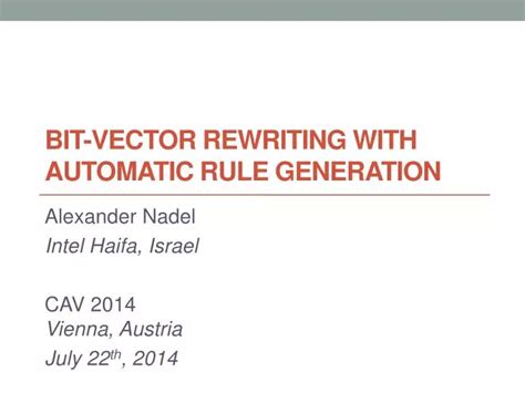 PPT Bit Vector Rewriting With Automatic Rule Generation PowerPoint Presentation ID 2450226