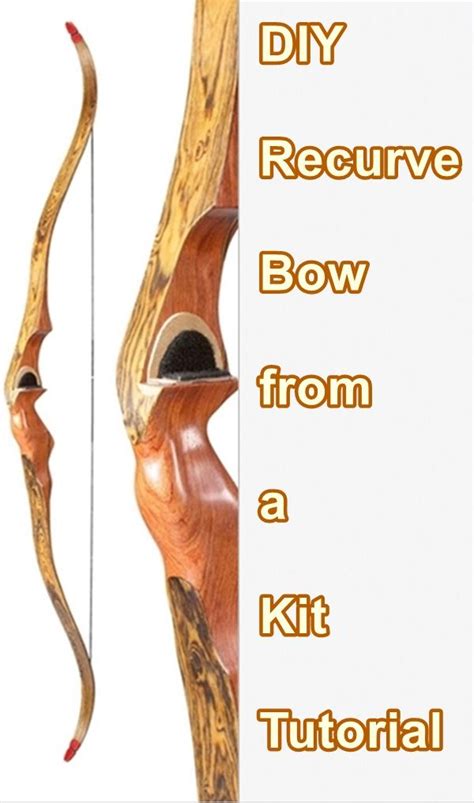 Diy Recurve Bow From A Kit Tutorial Homesteading The Homestead Survival Com Recurve Bow