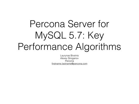 Percona Server For MySQL