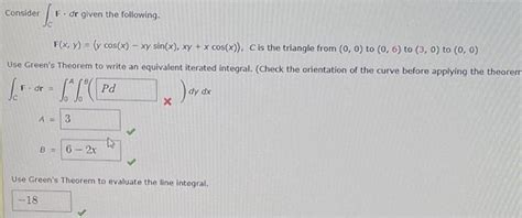 Solved Consider JC F Dr Given The Following F X Y Y Chegg