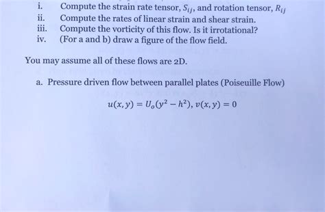 Solved I Ii Iii Iv Compute The Strain Rate Tensor Sij