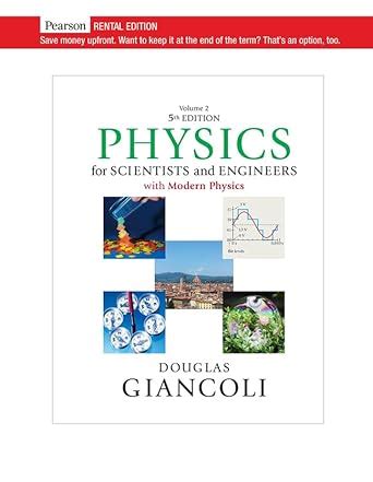 Amazon Giancoli Physics For Scientists Engineers Volume 2
