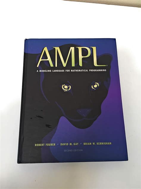 Buy Ampl A Modeling Language For Mathematical Programming Book Online At Low Prices In India