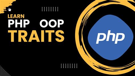 Mastering PHP Traits: Reusable Code Without Inheritance | php oop traits - YouTube