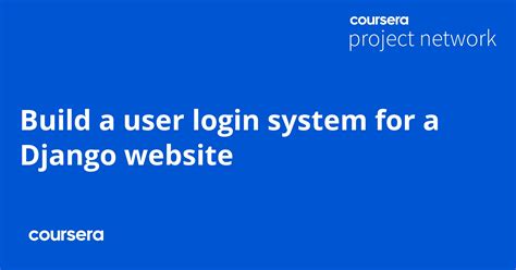 Build A User Login System For A Django Website