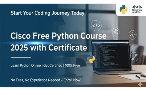 Cisco Free Python Course With Certificate In 2025 Learn Job Ready Skills For Free