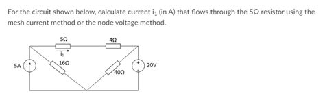 Solved For The Circuit Shown Below Calculate Current I In Chegg