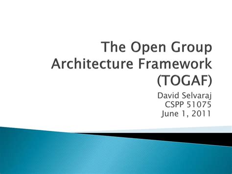 Ppt The Open Group Architecture Framework Togaf Powerpoint