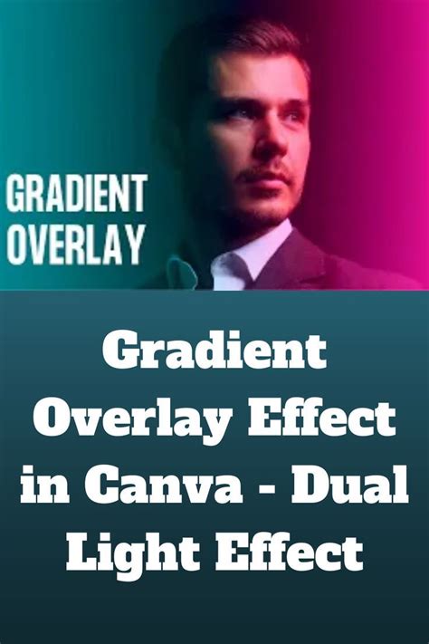 gradient overlay effect in canva dual light effect