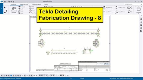 Tekla 2021 Tutorial 34 Tekla Detailing Fabrication Drawing 8 Youtube