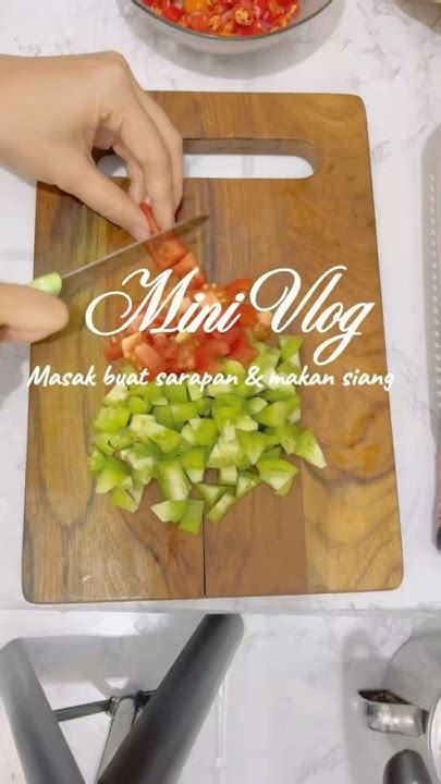 Mini vlog masak sarapan sekalian buat makan siang #dailyvlog # ...