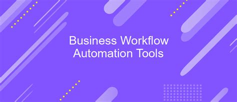 Business Workflow Automation Tools Apix Drive