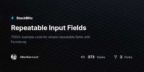 Repeatable Input Fields Stackblitz