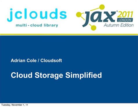 Big Data And Cloud Cloud Storage Simplified Adrian Cole Pdf Cloud