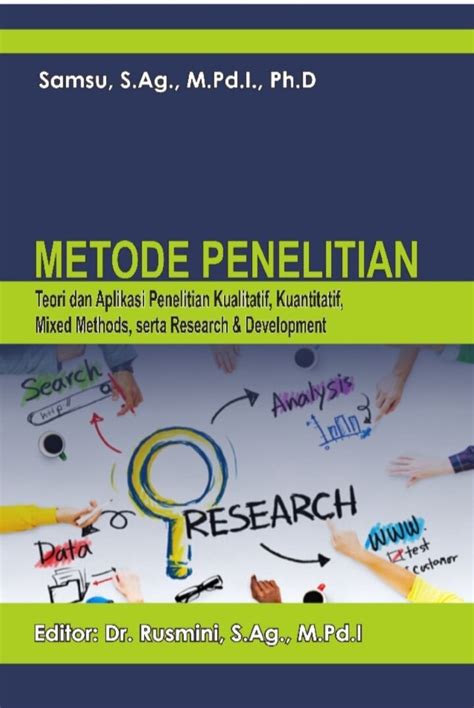 Metode Penelitian Teori Dan Penerapan Kualitatif Penelitian Kuantitatif Metode Campuran Dan