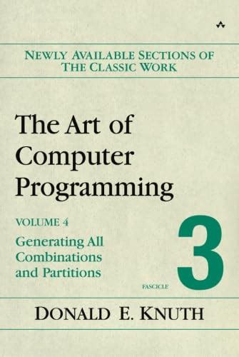 The Art Of Computer Programming Volume 4 Fascicle 3 Generating All