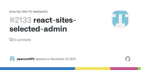 React Sites Selected Admin Issue Pnp Sp Dev Fx Webparts GitHub