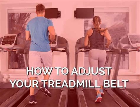 Knowing How To Adjust Your Treadmill Belt Is Important ServiceRX