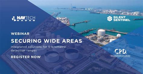 Navtech Radar On Linkedin Cpd Webinar Securing Wide Areas Integrated Solutions For 5 Kilometre…