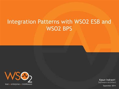 Integration Patterns With Wso2 Esb And Wso2 Bps Ppt