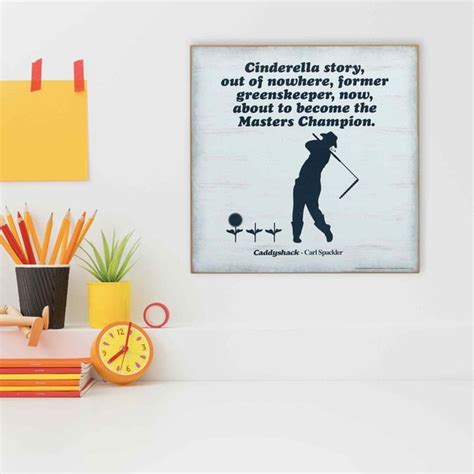 Caddyshack Cinderella Story Quote Wood Wall Decor Open Road Brands Shop Orb