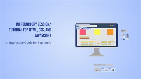 Introductory Sessiontutorial For Html Css And Javascript By Ishan Bawne On Prezi