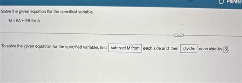 solved solve the given equation for the specified