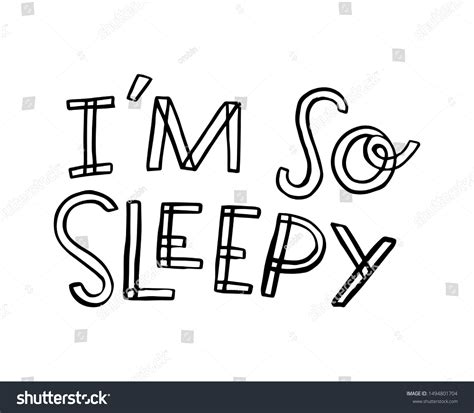 Im Sleepy Quotes