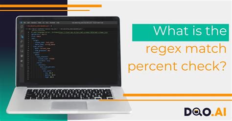 Julia Rybak On Linkedin What Is The Regex Match Percent Check In Its Latest Post Dqoai Takes A