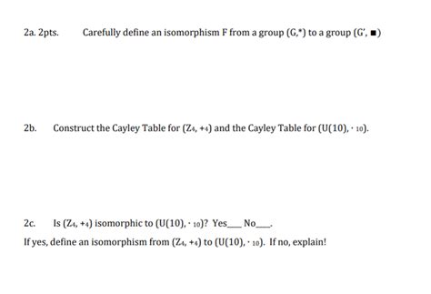 Solved 2a 2pts Carefully Define An Isomorphism F From A Chegg Com