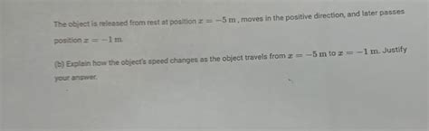 the object is released from rest at position x 5m
