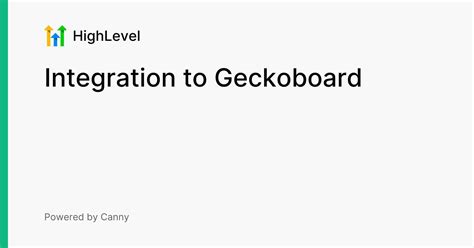 Integration To Geckoboard Dashboard Highlevel