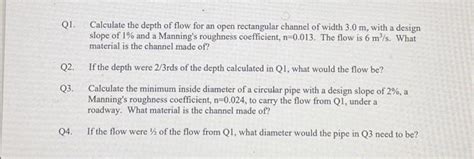 Solved Q Calculate The Depth Of Flow For An Open Chegg