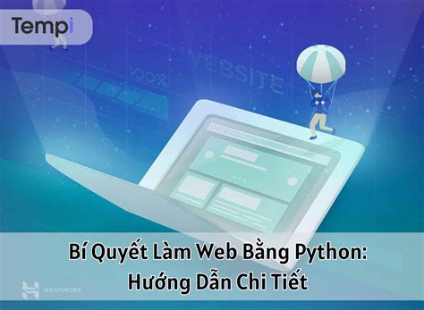 Bí Quyết Làm Web Bằng Python Chi Tiết Nhất