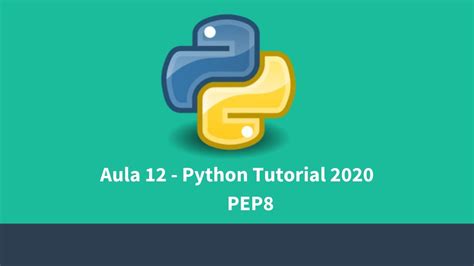 Aula Python 12 Pep8 Youtube