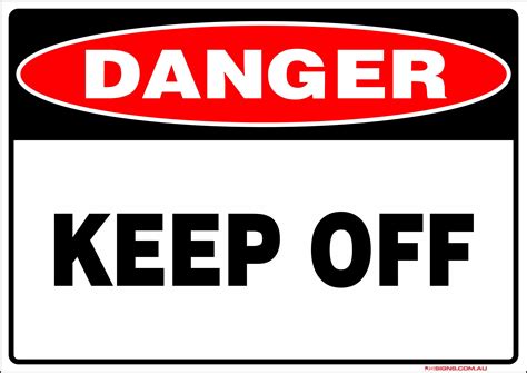 Danger Keep Off Js Signs