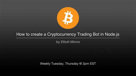 How To Create A Cryptocurrency Trading Bot In Nodejs Educationecosystem1