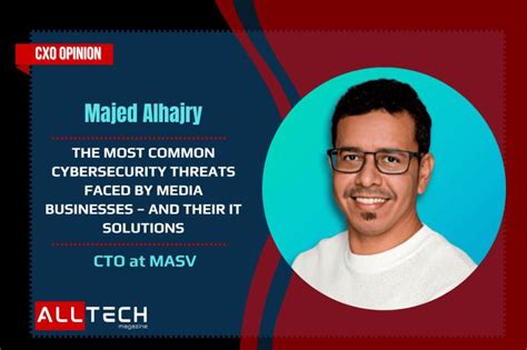 alltech magazine on linkedin the most common cybersecurity threats