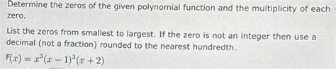 Solved Determine The Zeros Of The Given Polynomial Function