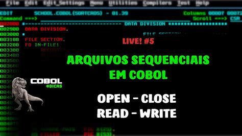 Live Cobol Arquivos Sequenciais Open Close Read E Write Live 5
