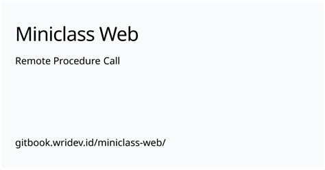 Remote Procedure Call Miniclass Web